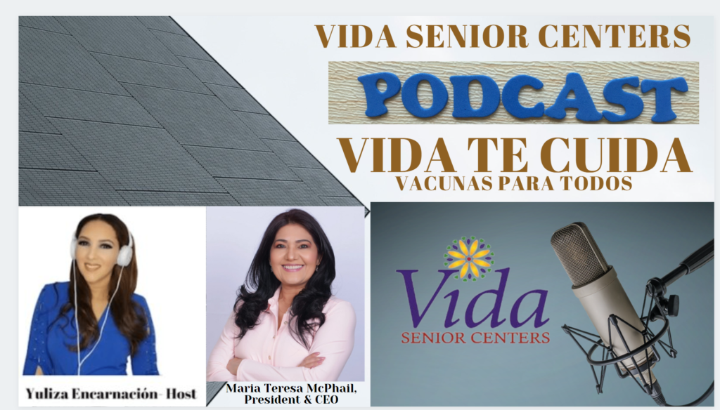 VIDA TE CUIDA: Vacunación Contra COVID-19 - Vida Senior Centers